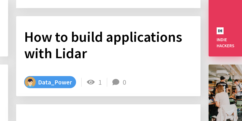 How to build applications with Lidar - Indie Hackers