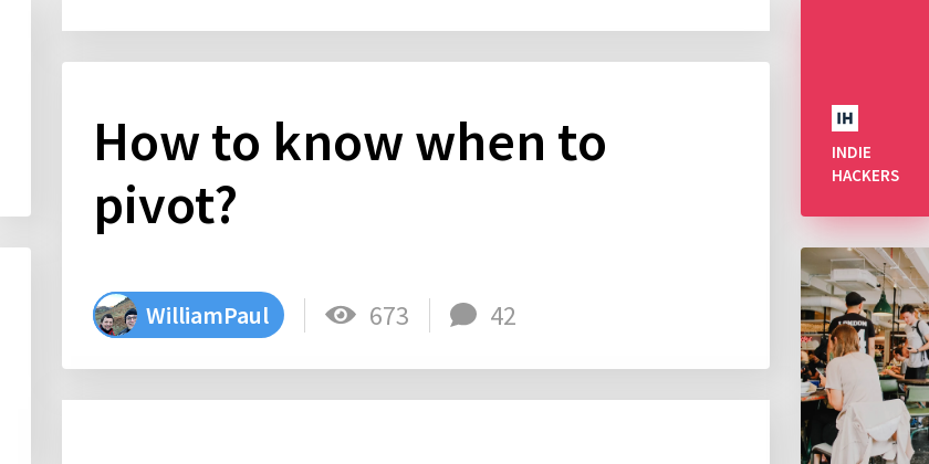 How to know when to pivot? - Indie Hackers