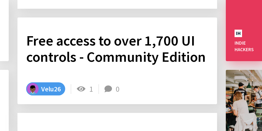 Free access to over 1,700 UI controls - Community Edition - Indie Hackers