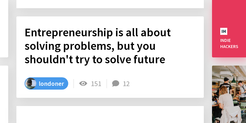 Entrepreneurship Is All About Solving Problems But You Shouldnt Try To Solve Future Problems