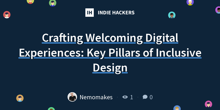 Crafting Welcoming Digital Experiences: Key Pillars of Inclusive Design ...