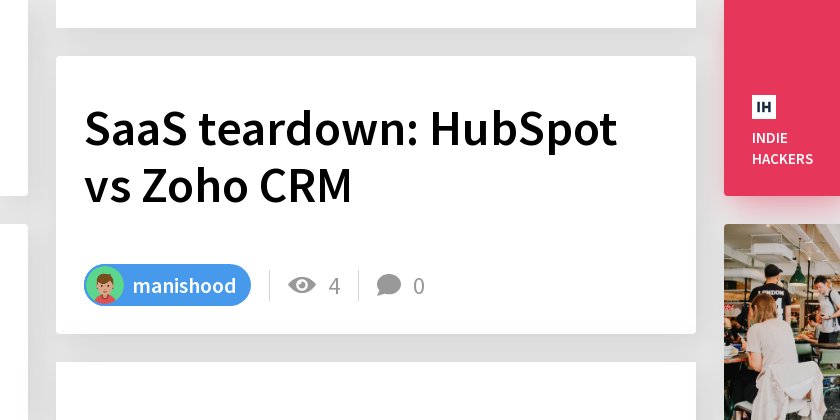 SaaS teardown: HubSpot vs Zoho CRM - Indie Hackers