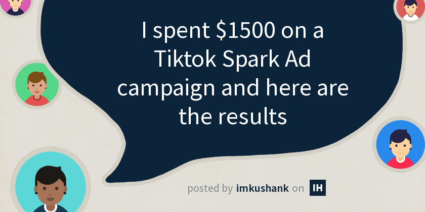 I spent $1500 on a Tiktok Spark Ad campaign and here are the results ...