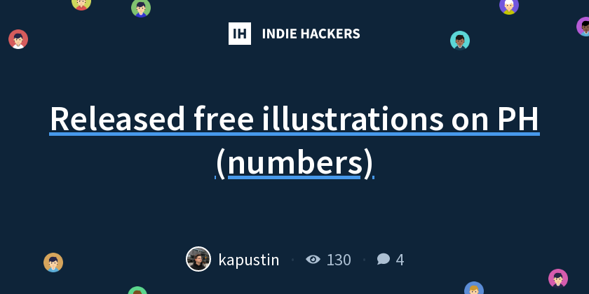 Released free illustrations on PH (numbers) - Indie Hackers