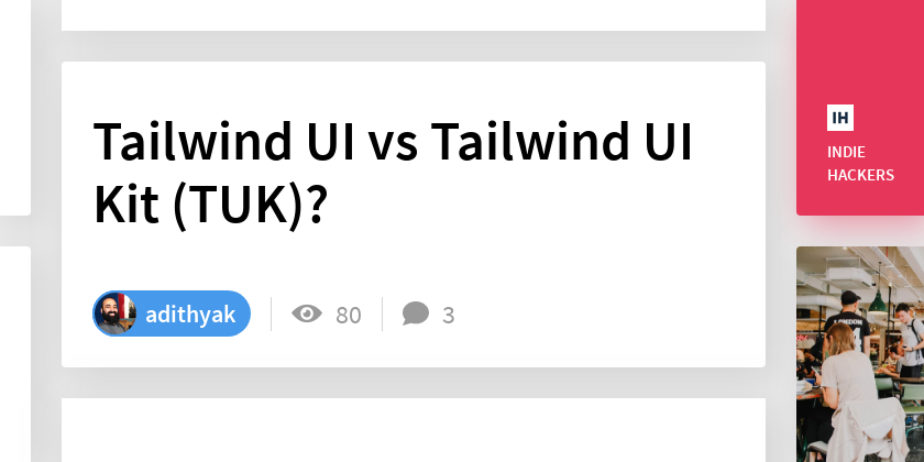 Tailwind UI vs Tailwind UI Kit (TUK)? - Indie Hackers