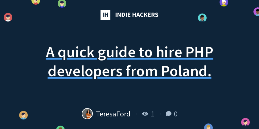 A quick guide to hire PHP developers from Poland. A quick guide to hire PHP developers from Poland.