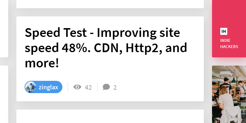 Speed Test - Improving site speed 48%. CDN, Http2, and more! - Indie ...