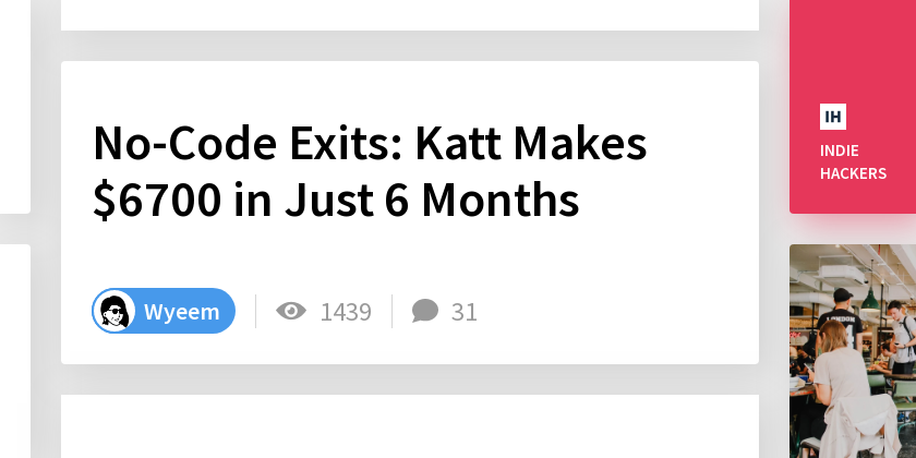 No-Code Exits: Katt Makes $6700 in Just 6 Months - Indie Hackers