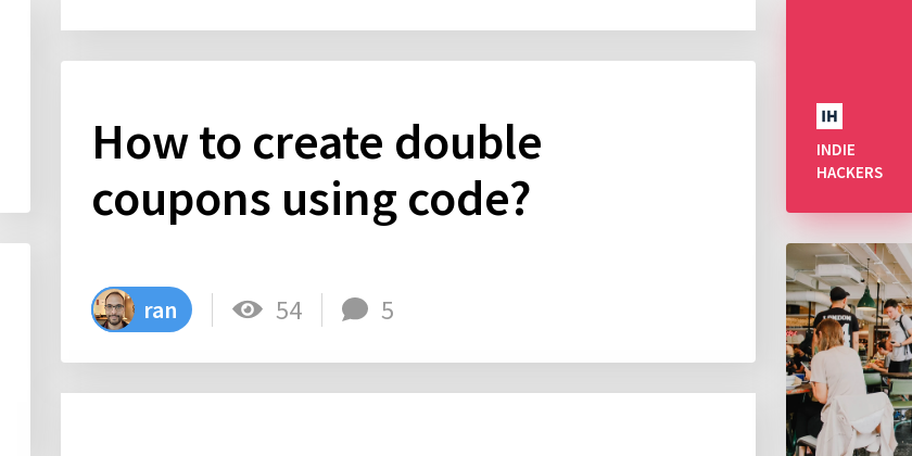 How to create double coupons using code? - Indie Hackers