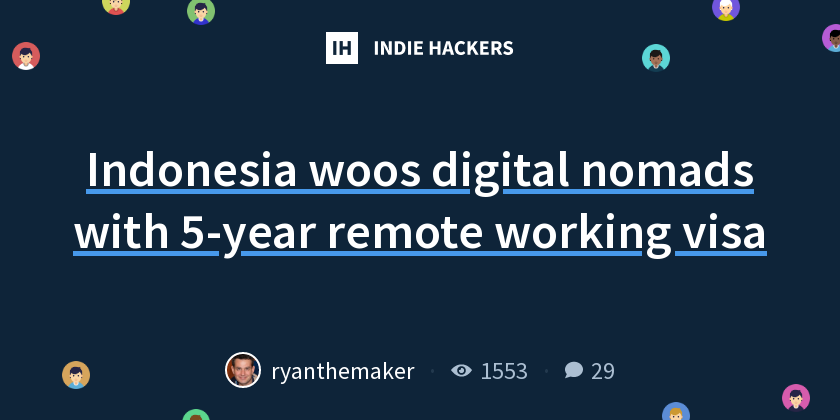 Indonesia Woos Digital Nomads With 5 Year Remote Working Visa Indie