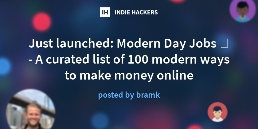 Just launched: Modern Day Jobs 💸 - A curated list of 100 modern ways to ...
