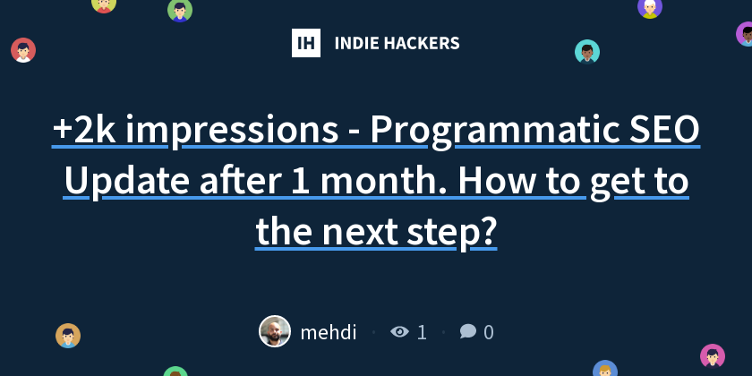 +2k impressions - Programmatic SEO Update after 1 month. How to get to ... +2k impressions - Programmatic SEO Update after 1 month. How to get to ...