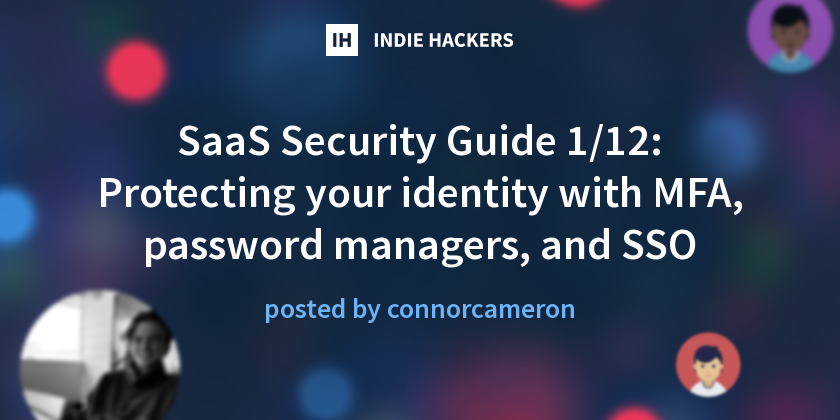 SaaS Security Guide 1/12: Protecting your identity with MFA, password managers, and SSO