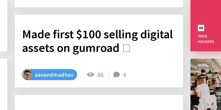 Made first $100 selling digital assets on gumroad 😅 - Indie Hackers