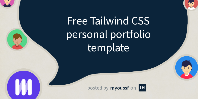 Free Tailwind CSS personal portfolio template - Indie Hackers