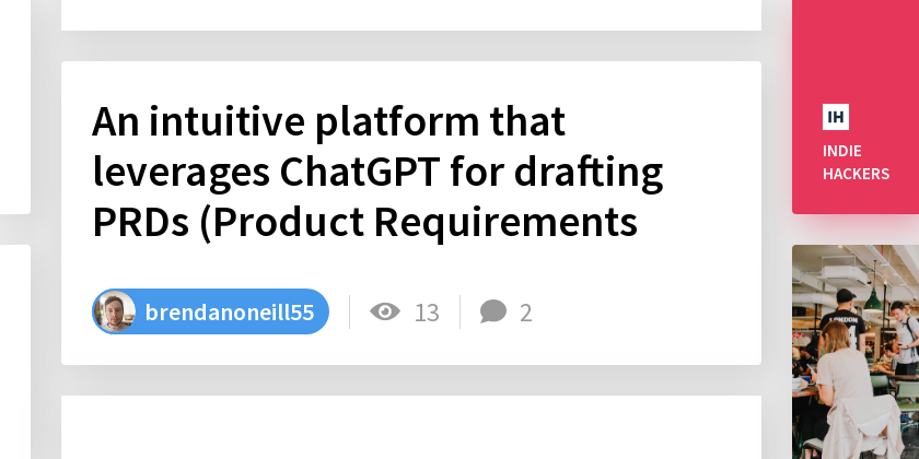 An intuitive platform that leverages ChatGPT for drafting PRDs (Product ...