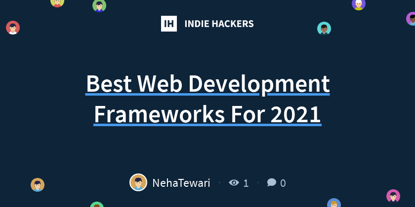 Best Web Development Frameworks For 2021
