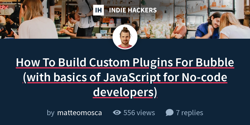 How To Build Custom Plugins For Bubble With Basics Of Javascript For