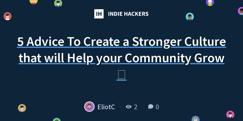 5 Advice To Create a Stronger Culture that will Help your Community ...