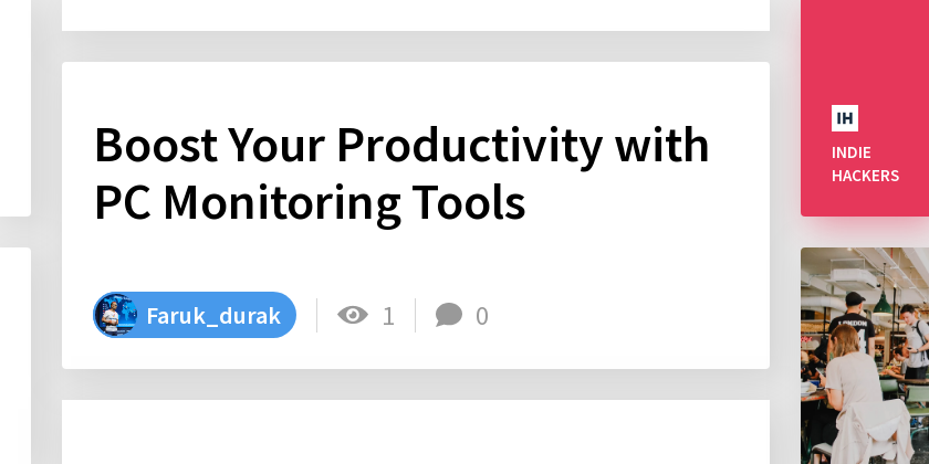 Boost Your Productivity with PC Monitoring Tools - Indie Hackers