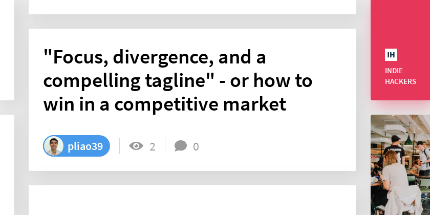 "Focus, divergence, and a compelling tagline" - or how to win in a ...