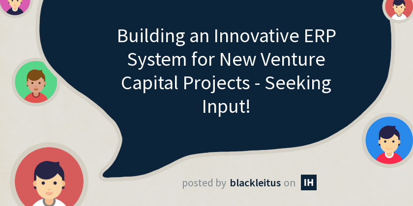 Building an Innovative ERP System for New Venture Capital Projects ...