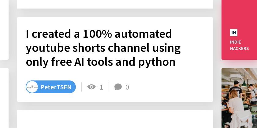 I created a 100% automated youtube shorts channel using only free AI tools and python - Indie ...