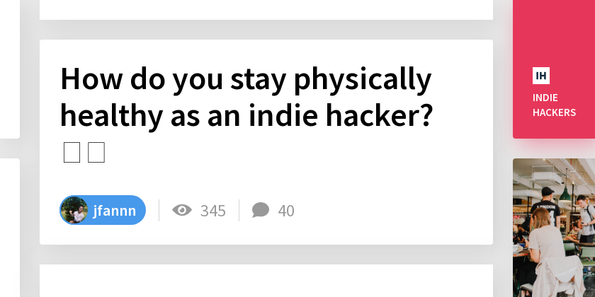 How do you stay physically healthy as an indie hacker? 💪🏽 - Indie Hackers