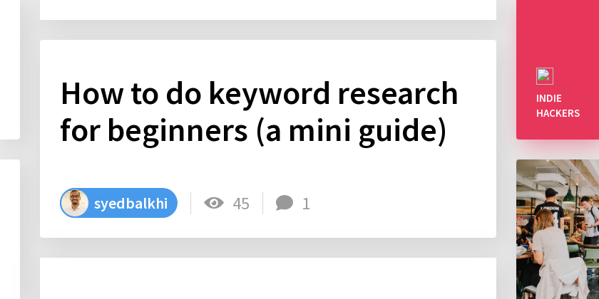 How to do keyword research for beginners (a mini guide) - Indie Hackers