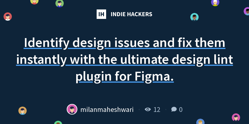 Identify design issues and fix them instantly with the ultimate design lint plugin for Figma ...