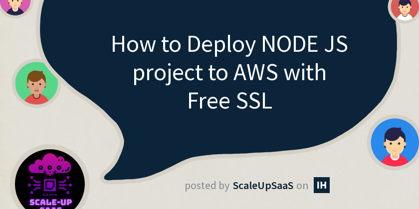 How To Deploy Node Js Project To Aws With Free Ssl Indie Hackers 3583