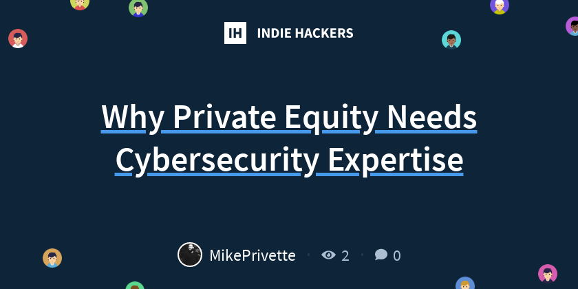Why Private Equity Needs Cybersecurity Expertise