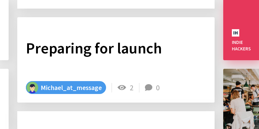 Preparing for launch - Indie Hackers