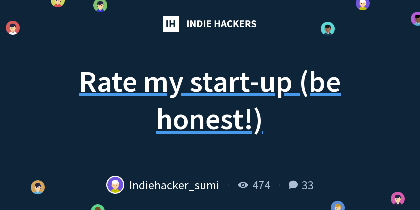 Rate my start-up (be honest!) - Indie Hackers