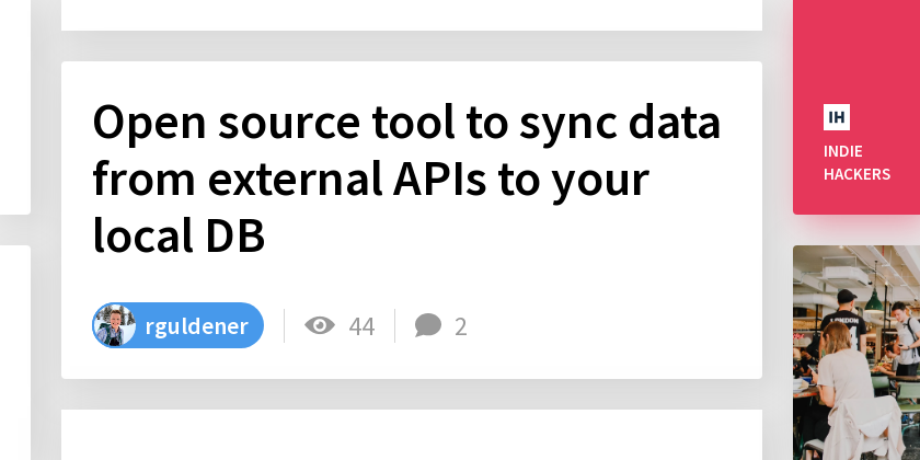Open source tool to sync data from external APIs to your local DB ...