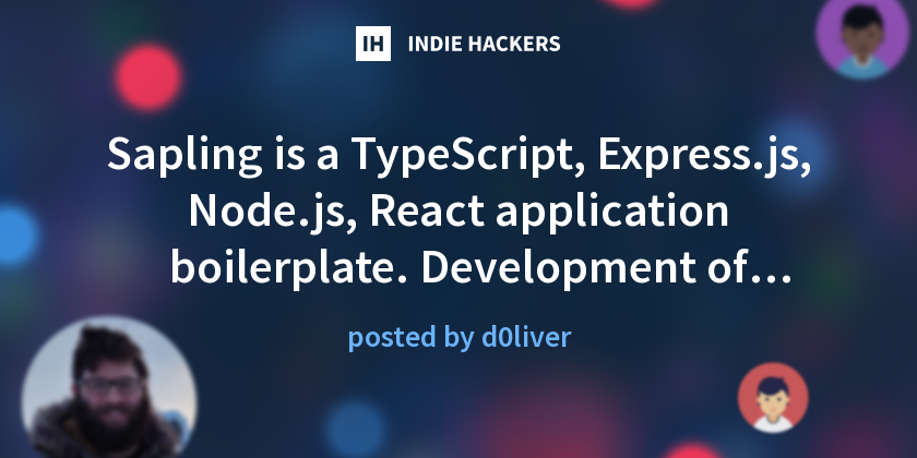 Sapling Is A Typescript Expressjs Nodejs React Application Boilerplate Development Of 1741