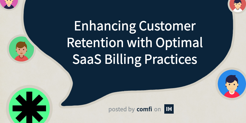 Enhancing Customer Retention with Optimal SaaS Billing Practices ... Enhancing Customer Retention with Optimal SaaS Billing Practices ...