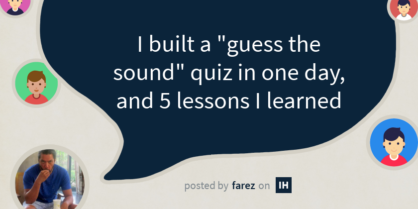 I built a "guess the sound" quiz in one day, and 5 lessons I learned ...