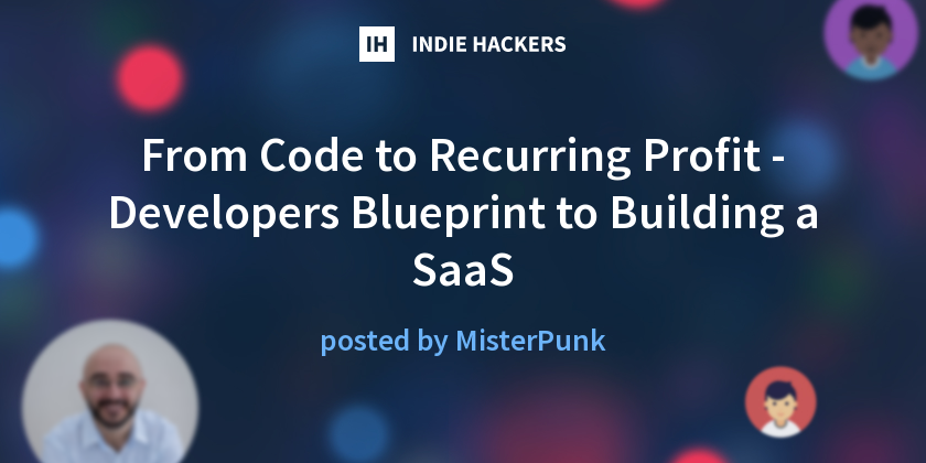 From Code to Recurring Profit - Developers Blueprint to Building a SaaS ...