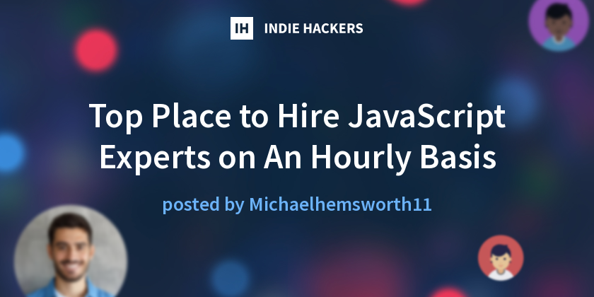 Top Place to Hire JavaScript Experts on An Hourly Basis