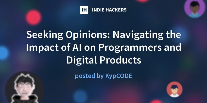 Seeking Opinions: Navigating the Impact of AI on Programmers and ...