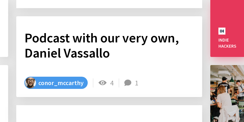 Podcast with our very own, Daniel Vassallo - Indie Hackers