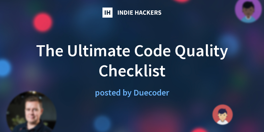The Ultimate Code Quality Checklist