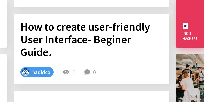 How to create user-friendly User Interface- Beginer Guide. - Indie Hackers