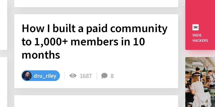How I built a paid community to 1,000+ members in 10 months - Indie Hackers