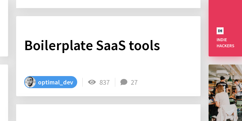 Boilerplate SaaS tools - Indie Hackers