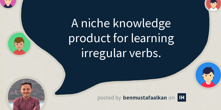 A niche knowledge product for learning irregular verbs.
