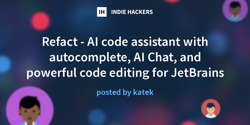 Refact Ai Code Assistant With Autocomplete Ai Chat And Powerful Code Editing For Jetbrains