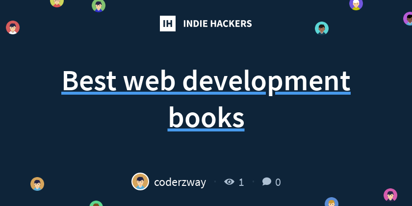 Best web development books - Indie Hackers