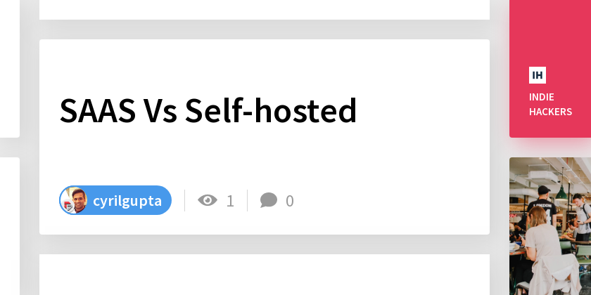 SAAS Vs Self-hosted - Indie Hackers